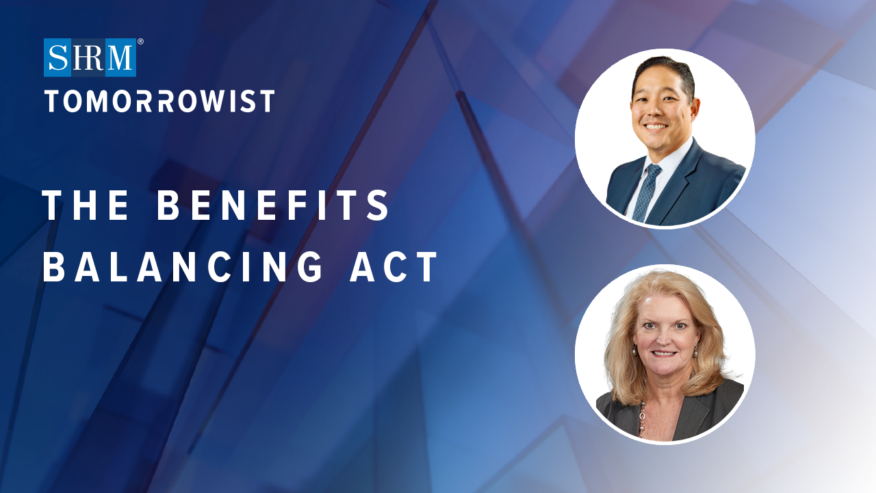 The New Benefits Balancing Act: Affordability, Flexibility, and Retention