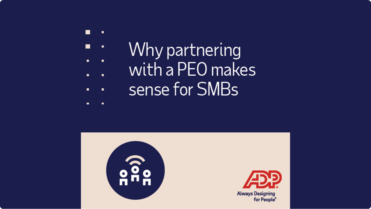 Why Partnering with a PEO Makes Sense for SMBs